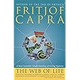 The Web of Life: A New Scientific Understanding of Living Systems ...