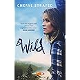 Amazon.it: Wild - Strayed, Cheryl - Libri