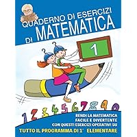 Quaderno di Esercizi di Matematica 1 – Esercitarsi con la matematica in ...