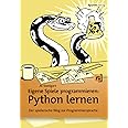 Eigene Spiele programmieren – Python lernen: Der spielerische Weg zur ...