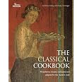 The Classical Cookbook: Amazon.co.uk: Andrew Dalby, Sally Grainger ...