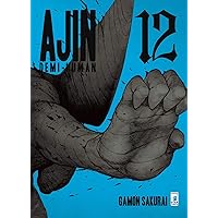 Ajin. Demi human (Vol. 12) : Sakurai, Gamon, Piras, Andrea, Boccasile ...