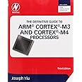 The Definitive Guide to ARM® Cortex®-M3 and Cortex®-M4 Processors : Keil, Reinhard, Yiu, Joseph ...