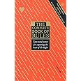 The Complete Book of Rules: Time-tested secrets for capturing the heart ...