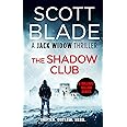 The Shadow Club: 19 (Jack Widow) : Blade, Scott: Amazon.co.uk: Books