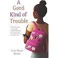 A Good Kind of Trouble: Amazon.co.uk: Ramée, Lisa Moore: 0000062836692 ...