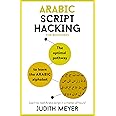 Arabic Script Hacking: The optimal pathway to learn the Arabic alphabet (Teach Yourself): Amazon ...