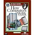 How Computers Work : Ron White, Tim Downs: Amazon.in: Books