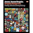 Draplin Design Co.: Pretty Much Everything : Draplin, Aaron James ...