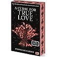 A Curse for True Love: Das fulminante Finale der romantischen Fantasy ...