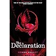 The Declaration: Amazon.co.uk: Malley, Gemma: 9781408836880: Books