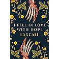 I Fell in Love with Hope : Lancali: Amazon.in: Books