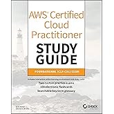 Buy AWS Certified Cloud Practitioner Study Guide: Foundational (CLF-C02) Exam (Sybex Study Guide ...