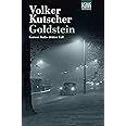 Goldstein: Gereon Raths dritter Fall (Die Gereon-Rath-Romane, Band 3 ...