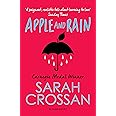 Apple and Rain : Crossan, Sarah: Amazon.co.uk: Books