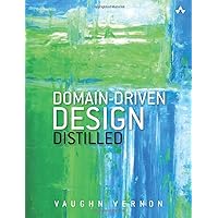 Implementing Domain-Driven Design: Amazon.co.uk: Vernon, Vaughn: 8601404568893: Books