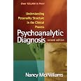 Psychoanalytic Diagnosis, Second Edition: Understanding Personality ...