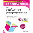 La boîte à outils de la Création d'entreprise - Edition 2023: 67 outils clés en main (2023 ...
