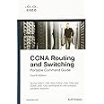 CCNA Routing and Switching Portable Command Guide (ICND1 100-105, ICND2 200-105, and CCNA 200 ...