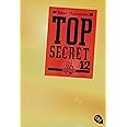 Top Secret 12 - Die Entscheidung (Top Secret (Serie), Band 12) : Muchamore, Robert, Ohlsen ...