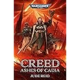 Creed: Ashes of Cadia (Warhammer 40,000): Amazon.co.uk: Reid, Jude ...
