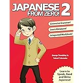 Japanese From Zero! 1: Proven Methods to Learn Japanese with integrated ...