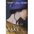 Wake : Hope, Anna: Amazon.co.uk: Books