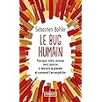 Amazon.fr - Le Bug humain - Bohler, Sébastien - Livres