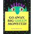 Go Away, Big Green Monster! : Emberley, Ed: Amazon.fr: Livres