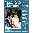 Comic Strip Conversations: Illustrated interactions that teach ...