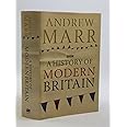 A History of Modern Britain: Amazon.co.uk: Marr, Andrew: 9781405005388 ...