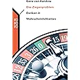 Das Ziegenproblem: Denken in Wahrscheinlichkeiten : Randow, Gero von ...