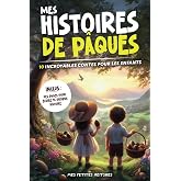 Mes histoires de vacances: 10 contes incroyables pour enfants dès 7 ans ...