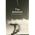 The MANIAC : Labatut, Benjamin: Amazon.de: Books