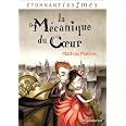 La mécanique du coeur: Le livre du film : Malzieu, Mathias, Monnot ...