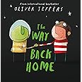 The Way Back Home: Oliver Jeffers : Jeffers, Oliver, Jeffers, Oliver ...