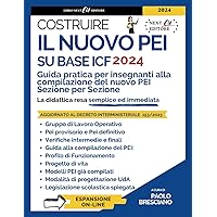 Amazon.it: Il nuovo PEI su base ICF: guida alla compilazione. Nuova edizione aggiornata al Dl ...