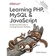 Learning PHP, MySQL & JavaScript: A Step-by-Step Guide to Creating ...