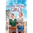 Courage for the Home Front Girls: A heart-warming, tear-jerking ...