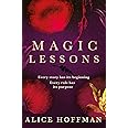 Magic Lessons: A Prequel to Practical Magic (Volume 1) (The Practical ...
