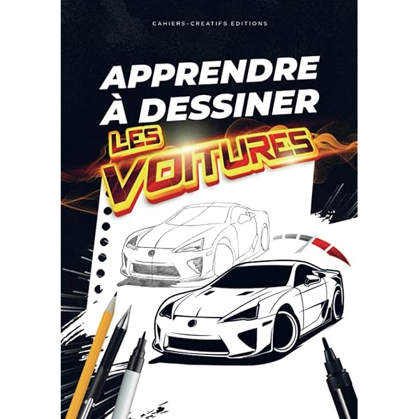 Comment Dessiner Des Voitures En 3d Comment Dessiner Une Voiture