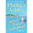 Second Chance Summer: The romantic, escapist and heartwarming summer ...