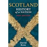 Scotland: The Story of a Nation: Amazon.co.uk: Magnusson, Magnus ...