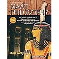 Inroduction to Maat Philosophy: Introduction to Maat Philosophy ...