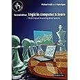 Logic in Computer Science : Modelling and Reasoning about Systems, 2nd Edition : Michael Huth ...