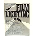 Film Lighting: Talks with Hollywood's Cinematographers and Gaffers ...