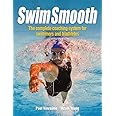 Swim Smooth – The Complete Coaching System for Swimmers and Triathletes ...