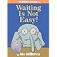 Waiting Is Not Easy!-An Elephant and Piggie Book: Includes vols. 1, 2 ...