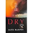 The Dry : Jane Harper: Amazon.co.uk: Books