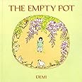 Empty Pot Chinese Folktale (An Owlet Book): Amazon.co.uk: Demi ...